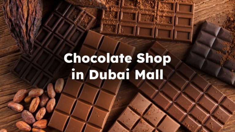 Chocolate Shop in Dubai Mall, Best Chocolate Stores Dubai Mall | in ...