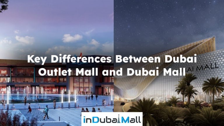 Dubai Outlet Mall vs Dubai Mall, Which is Better? Complete Look | in ...