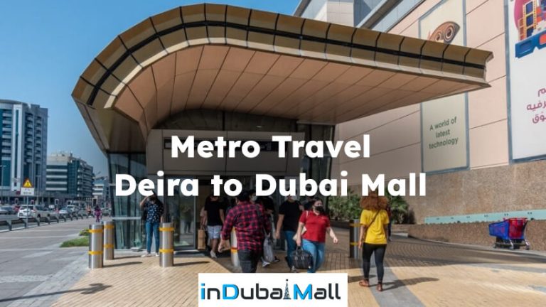 Deira to Dubai Mall , distance from deira to dubai mall | in Dubai Mall