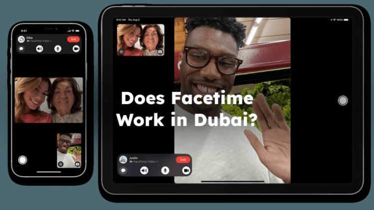 Does Facetime Work in Dubai? is facetime banned in dubai? - in Dubai Mall