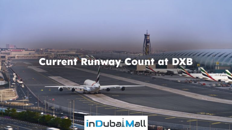 How Many Runways in Dubai Airport? - in Dubai Mall